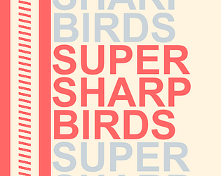 Super Sharp Birds (2017) - MobyGames