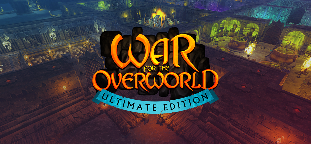 War for the Overworld: Ultimate Edition (2018) - MobyGames