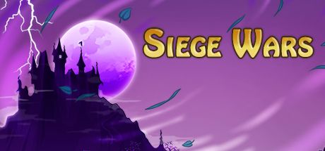 Siege Wars (2015) - MobyGames