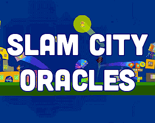 Slam City Oracles (2015) - MobyGames