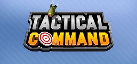 Tactical Command (2023) - MobyGames