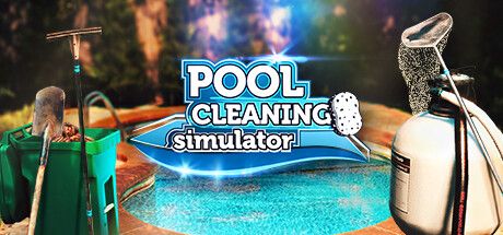 Pool Cleaning Simulator (2023) - MobyGames