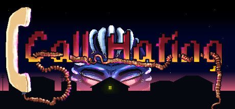 Call Hating (2023) - MobyGames