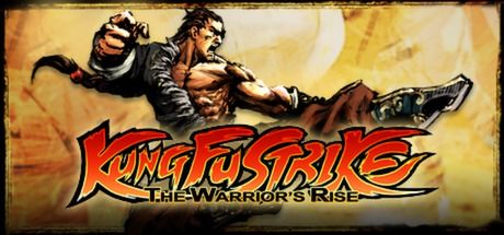 Kung Fu Strike: The Warrior's Rise (2012) - MobyGames