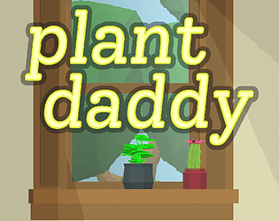 plant daddy (2020) - MobyGames