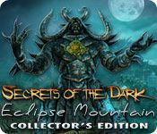 Secrets of the Dark: Eclipse Mountain (Collector's Edition) (2012) - MobyGames