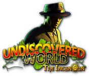 Undiscovered World: The Incan Sun (2009) - MobyGames