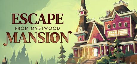Escape From Mystwood Mansion (2023) - MobyGames