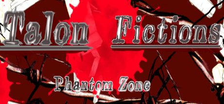 Phantom Zone: Talon Fictions (2022) - MobyGames