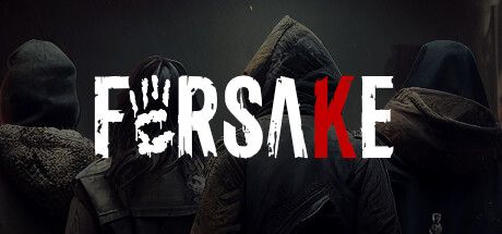 Forsake (2022) - MobyGames