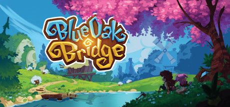 Blue Oak Bridge (2022) - MobyGames