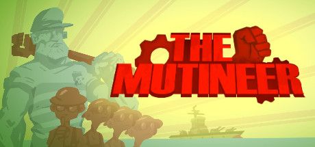 The Mutineer (2020) - MobyGames