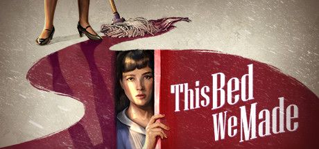 This Bed We Made (2023) - MobyGames