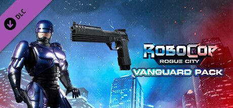 Buy RoboCop: Rogue City - Vanguard Pack - MobyGames