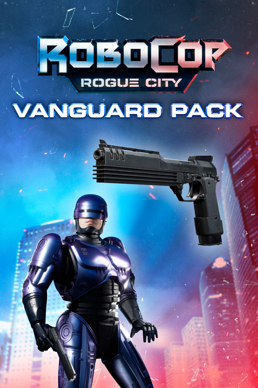 RoboCop: Rogue City - Vanguard Pack (2023) - MobyGames
