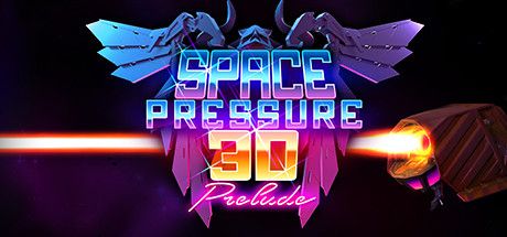 Space Pressure 3D: Prelude promo art, ads, magazines advertisements ...