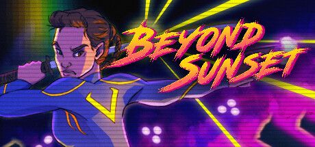 Beyond Sunset (2023) - MobyGames
