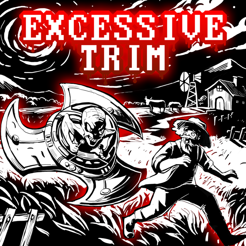 Excessive Trim (2023) - MobyGames