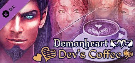 Demonheart: Dev's Coffee (2018) - MobyGames