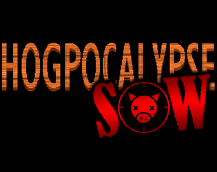 Hogpocalypse Sow (2019) - MobyGames