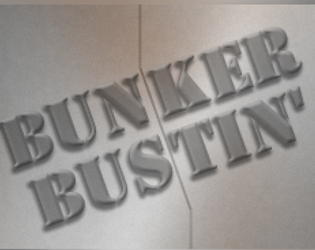 Bunker Bustin' (2020) - MobyGames