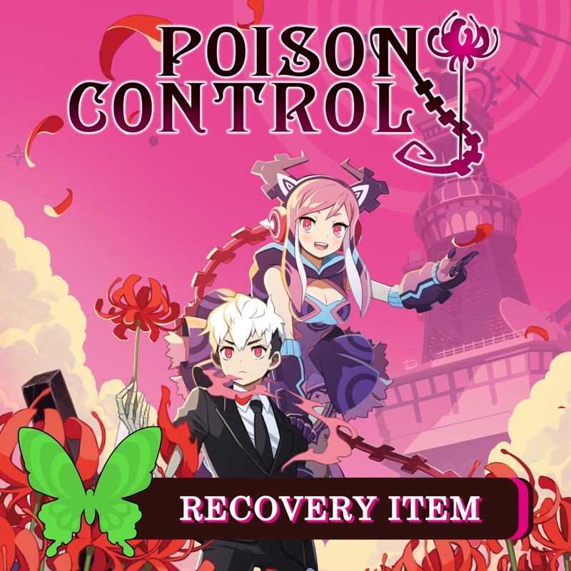 Poison Control: Recovery Item (2021) - MobyGames