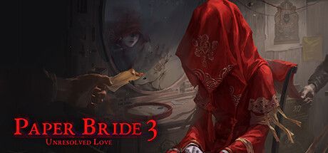 Paper Bride 3: Unresolved Love (2022) - MobyGames