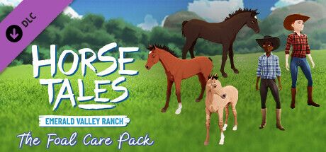 Horse Tales: Emerald Valley Ranch - The Foal Care Pack (2023) - MobyGames