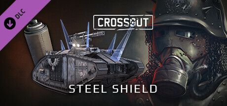 Crossout: Steel shield (2022) - MobyGames