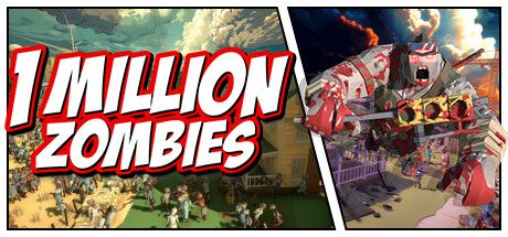 1 Million Zombies (2023) - MobyGames
