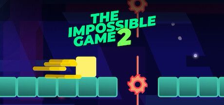 The Impossible Game 2 (2022) - MobyGames
