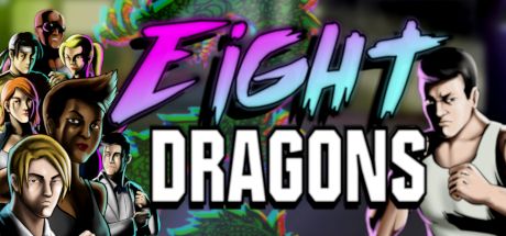 Eight Dragons (2019) - MobyGames