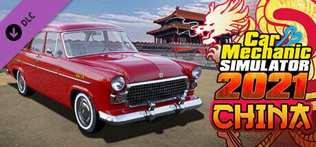 Car Mechanic Simulator 2021: China (2023) - MobyGames