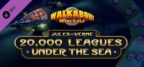 Walkabout Mini Golf: Jules Verne - 20,000 Leagues Under the Sea (2022 ...