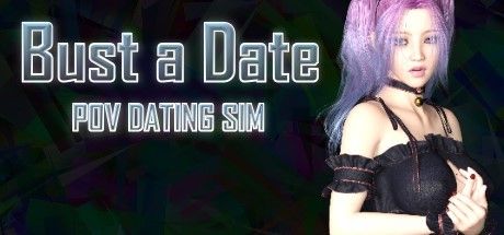 Bust a Date: POV Dating Sim (2020) - MobyGames