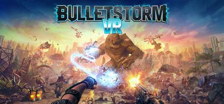 Bulletstorm VR (2024) - MobyGames