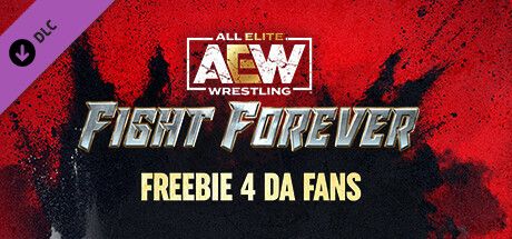 AEW: Fight Forever - Freebie 4 da Fans (2024) - MobyGames