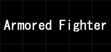 Armored Fighter (2018) - MobyGames