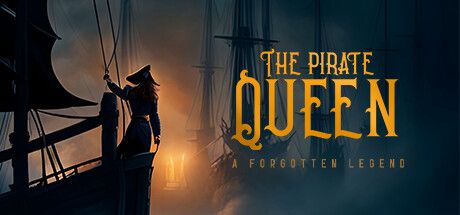 The Pirate Queen: A Forgotten Legend (2023) - MobyGames