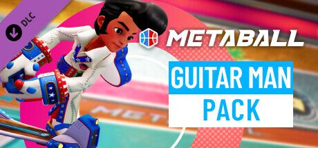 Metaball: Guitar Man Pack (2024) - MobyGames