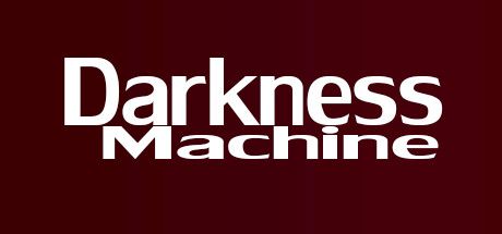 Darkness Machine (2024) - MobyGames
