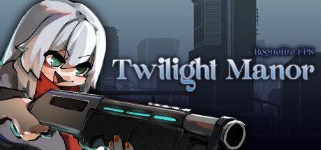 Twilight Manor: Roguelite FPS box covers - MobyGames