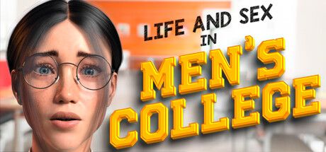 Life and Sex in Men's College (2022) - MobyGames