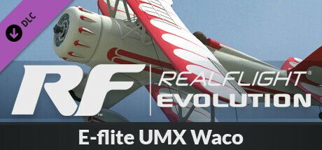 RF: RealFlight Evolution - E-flite UMX Waco (2024) - MobyGames