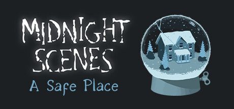 Midnight Scenes: A Safe Place (2024) - MobyGames