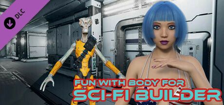 Fun with Body for Sci-fi Builder (2023) - MobyGames