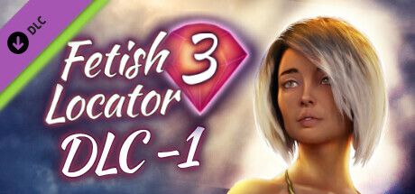 Fetish Locator 3: DLC-1 (2024) - MobyGames