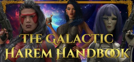 The Galactic Harem Handbook (2024) - MobyGames