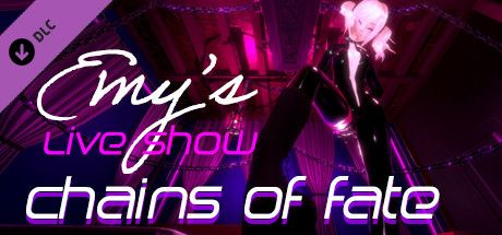 ViRo Playspace: Emy's Live Show - Chains of Fate (2022) - MobyGames