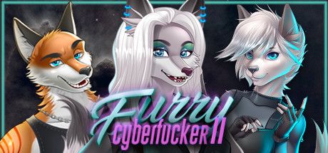Furry Cyberfucker II (2022) - MobyGames